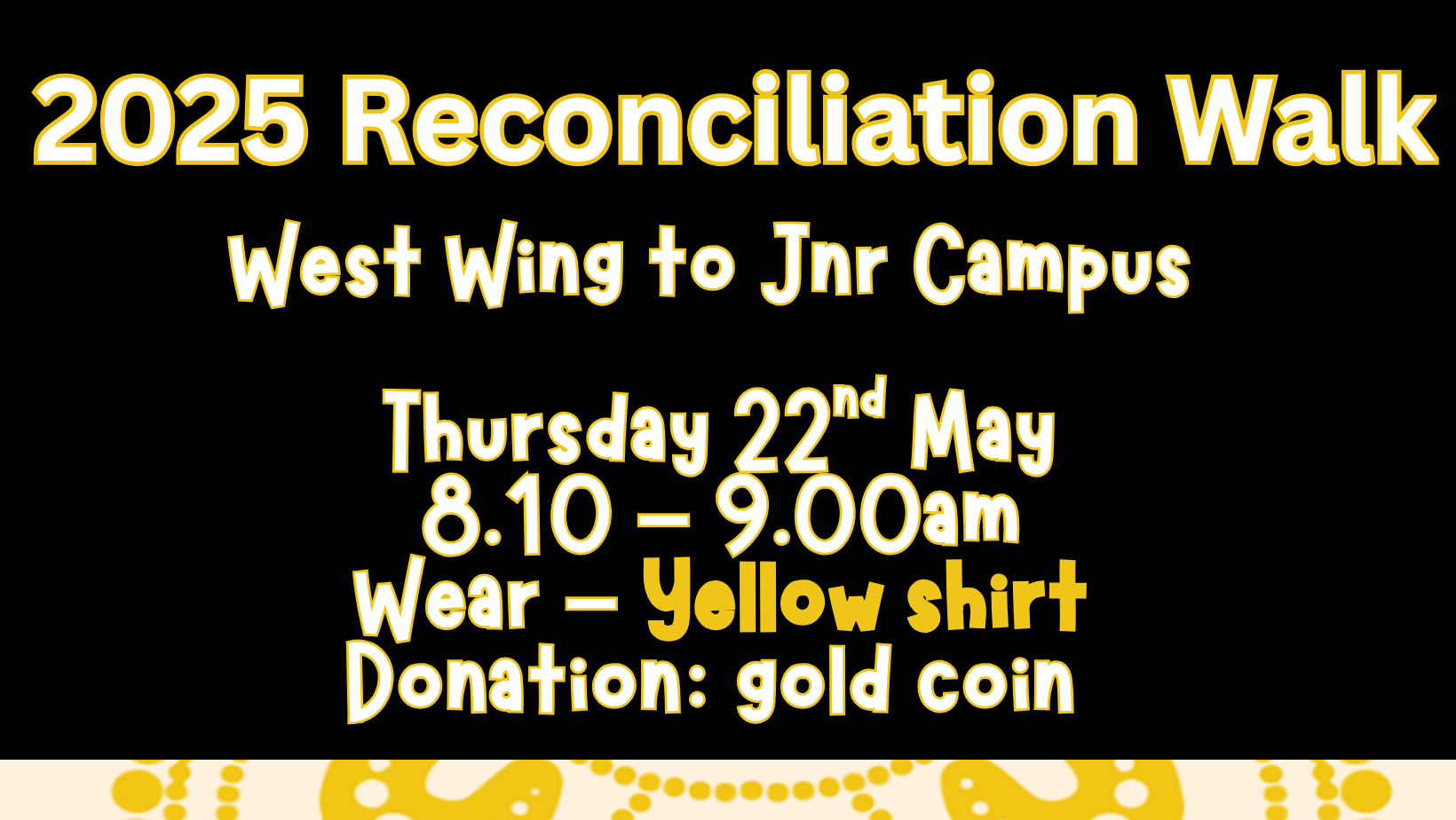 NATIONAL RECONCILIATION WEEK 2025 RECONCILIATION WALK